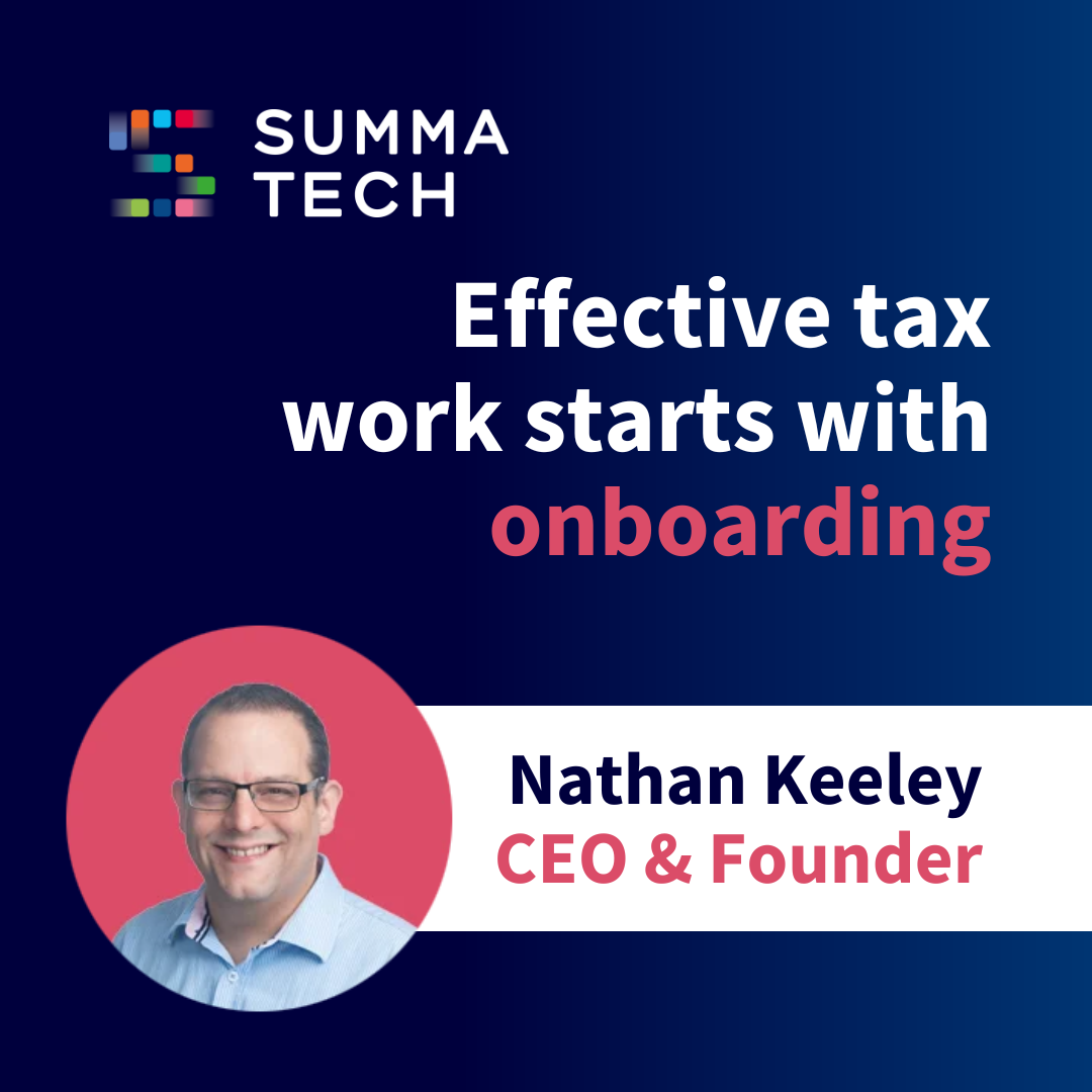 Effective tax work starts with onboarding - Summa Tech