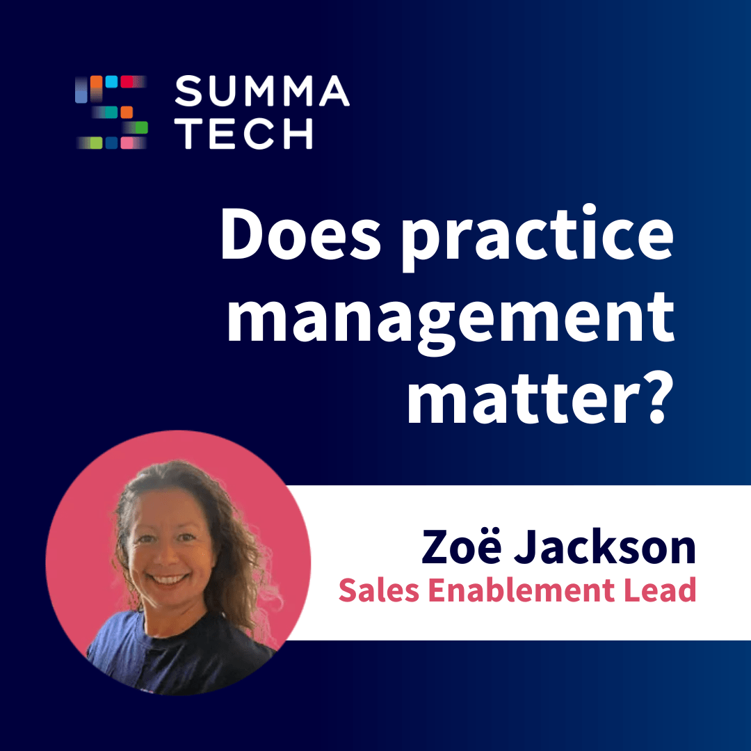 Does practice management matter? - Summa Tech