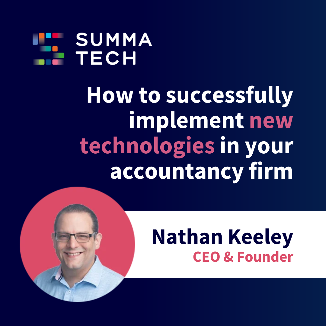 How to successfully implement new technologies in your accountancy firm - Summa Tech